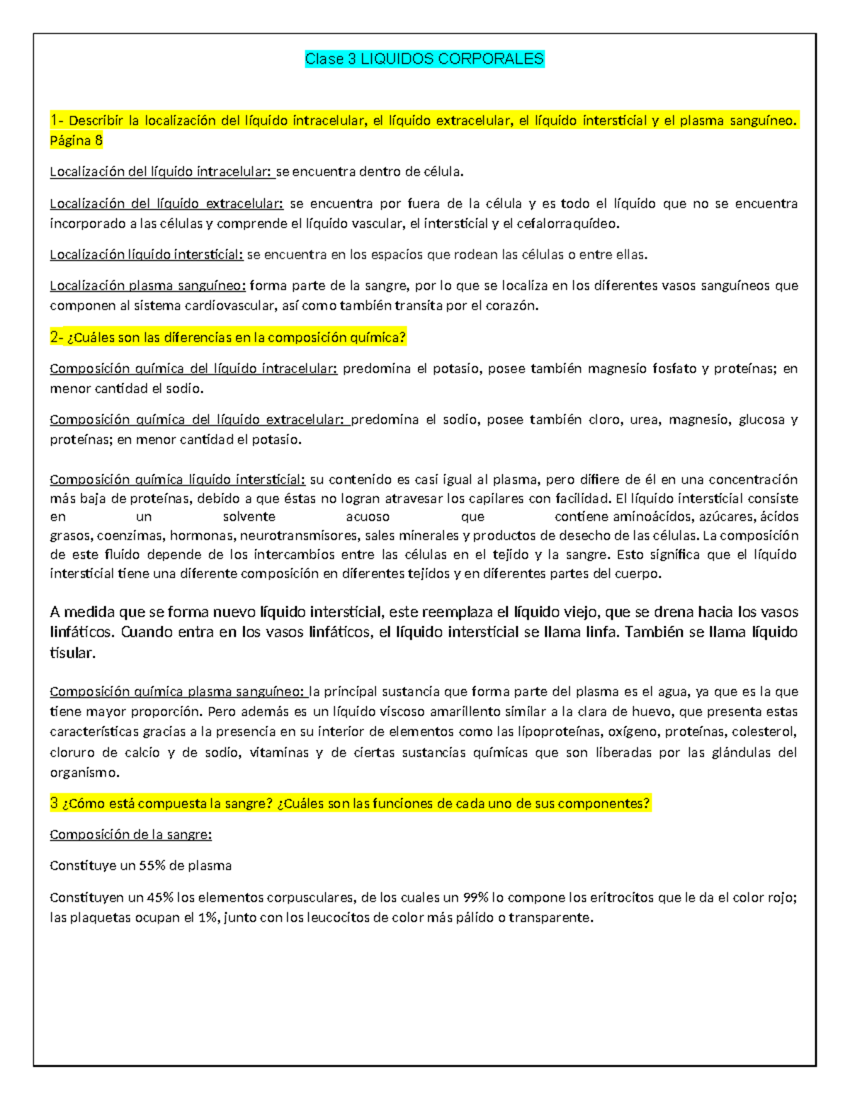 Clase 3 Anatomo Fisiologia - Clase 3 LIQUIDOS CORPORALES 1- Describir ...