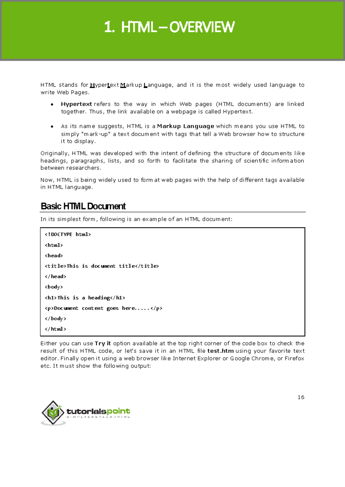 Html tutorial 1 - Good - HTML stands for Hypertext Markup Language, and it is the most widely ...