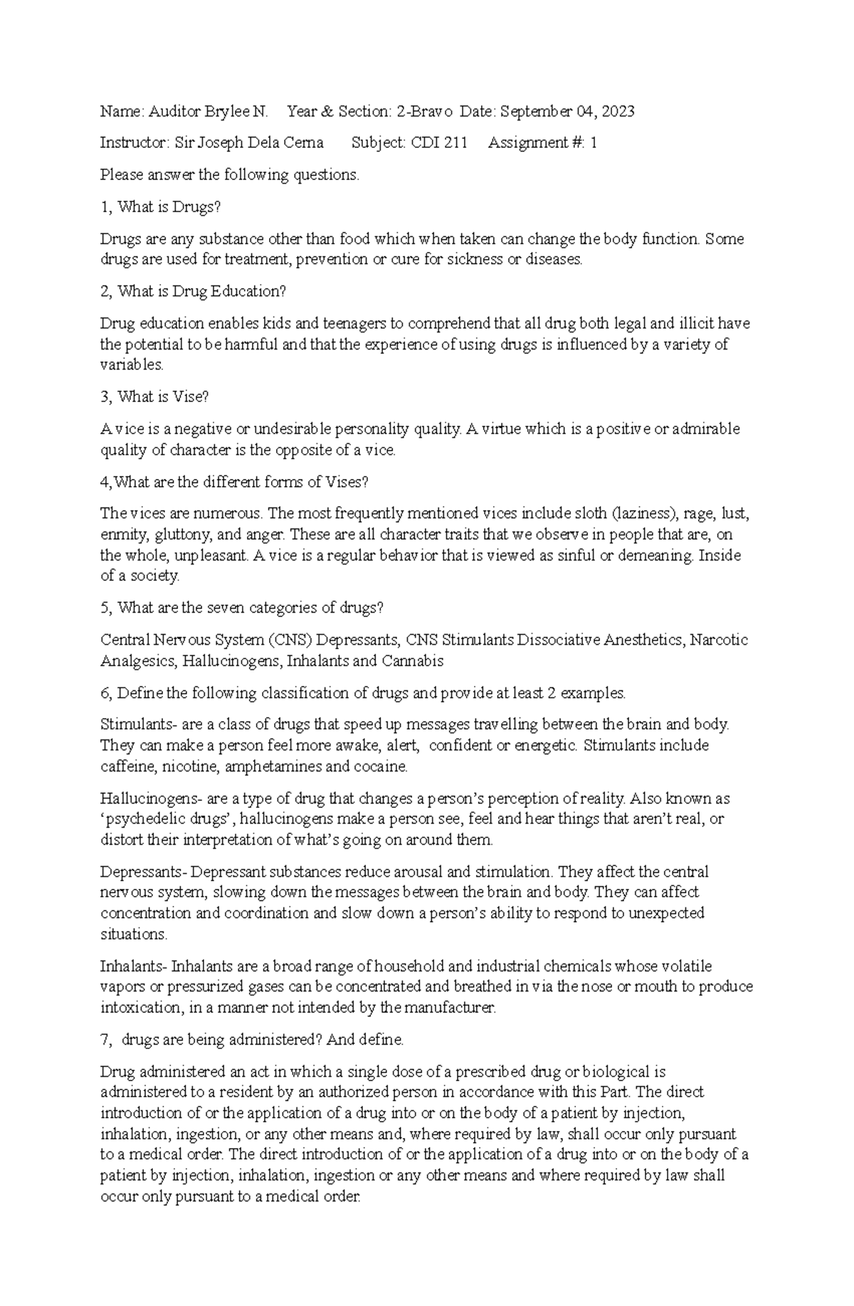 CDI Assignment - Bhd - Name: Auditor Brylee N. Year & Section: 2-Bravo ...