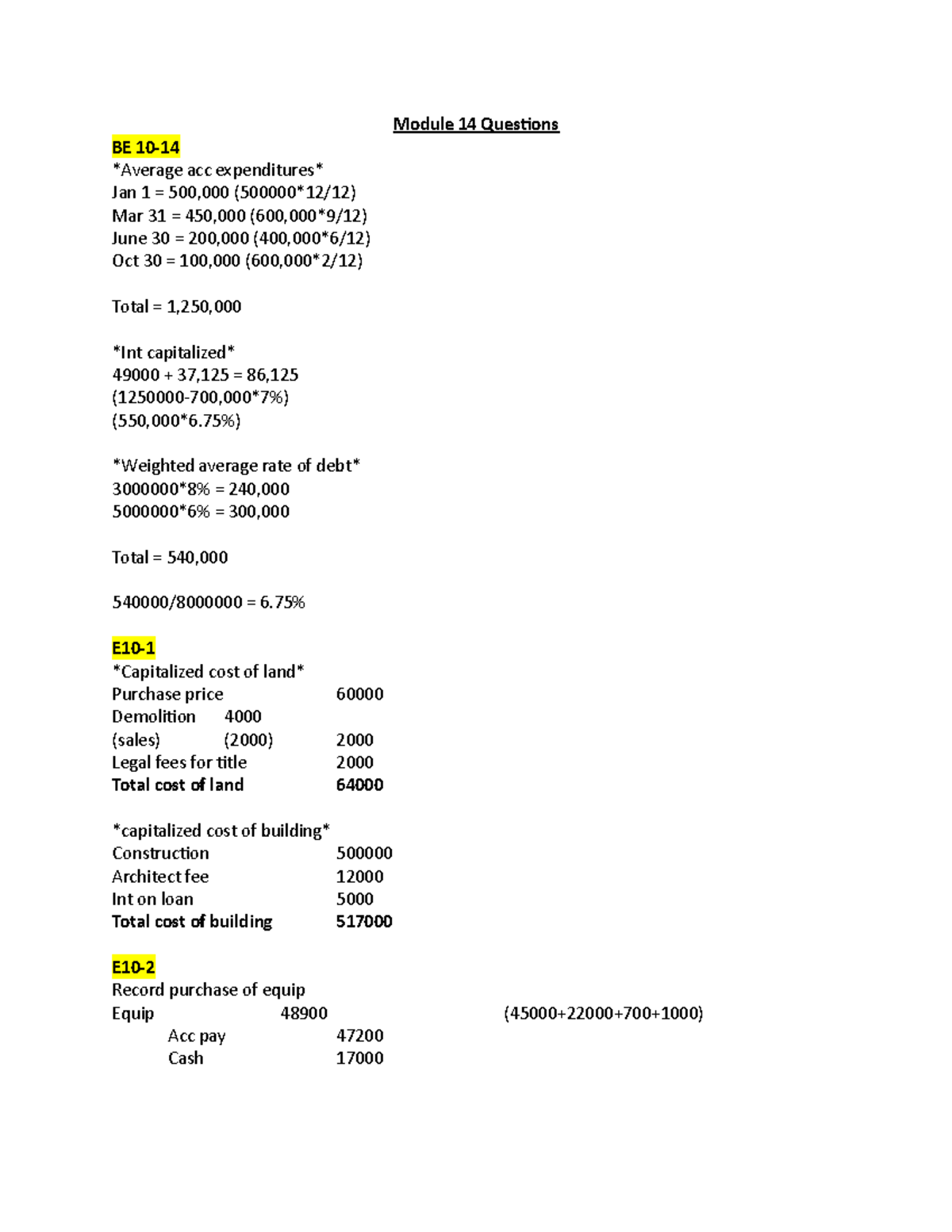 Chp 14 Questions - Module 14 Questions BE 10- Average acc expenditures ...