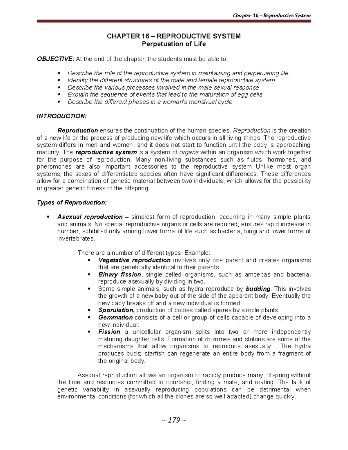 Reproductive System - CHAPTER 16 – REPRODUCTIVE SYSTEM Perpetuation of Life OBJECTIVE: At the ...
