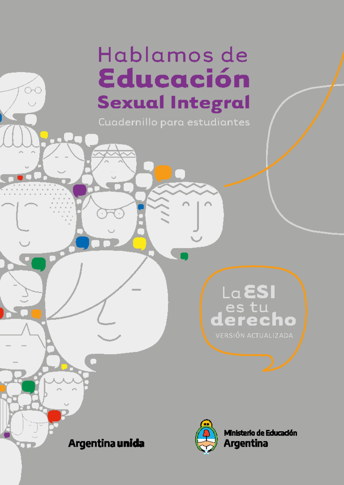 Hablemos de ESI estudiantes - Cuadernillo para estudiantes La ESI es tu ...