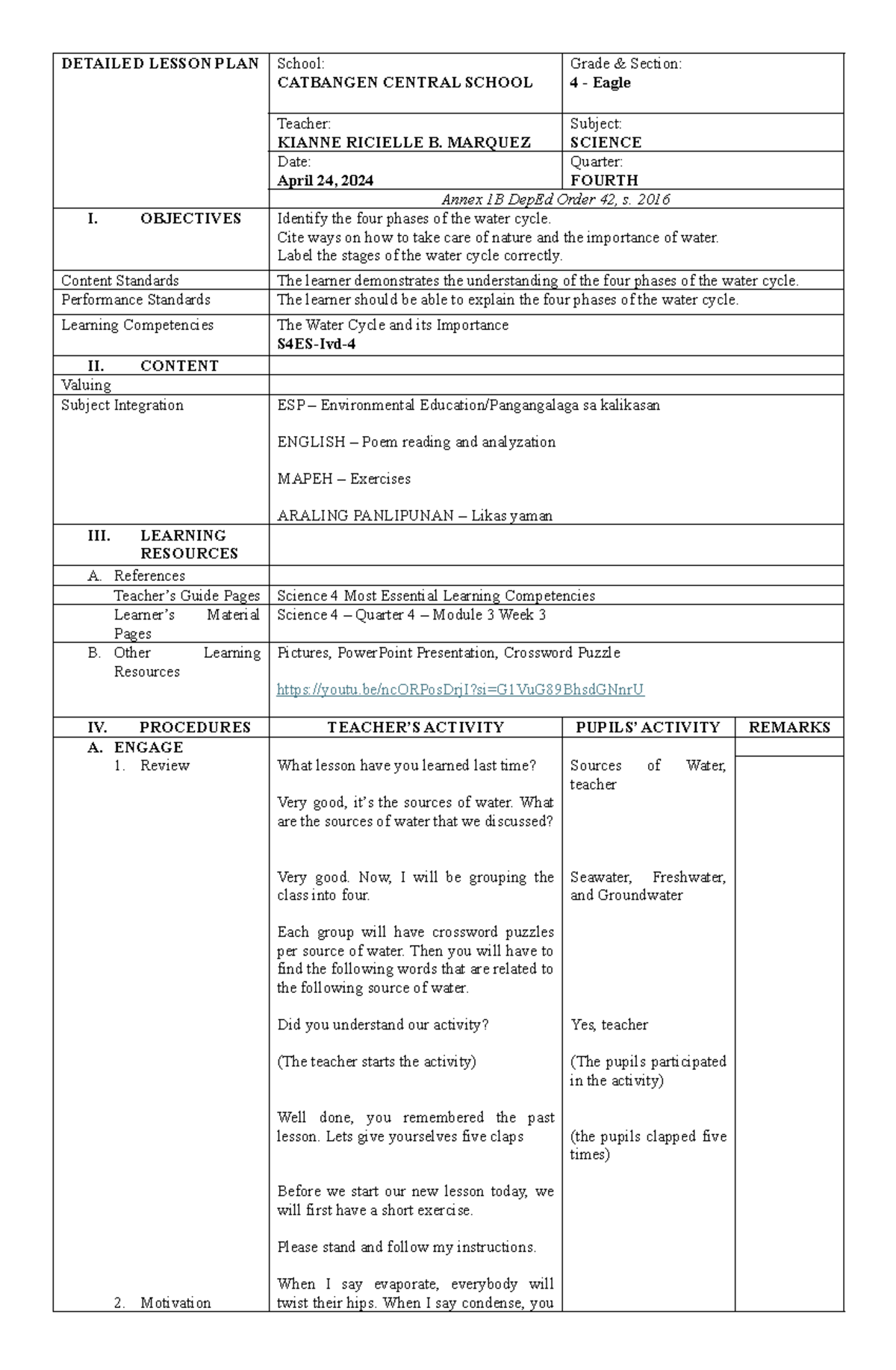 Water Cycle DLP - DETAILED LESSON PLAN School: CATBANGEN CENTRAL SCHOOL Grade & Section: 4 ...