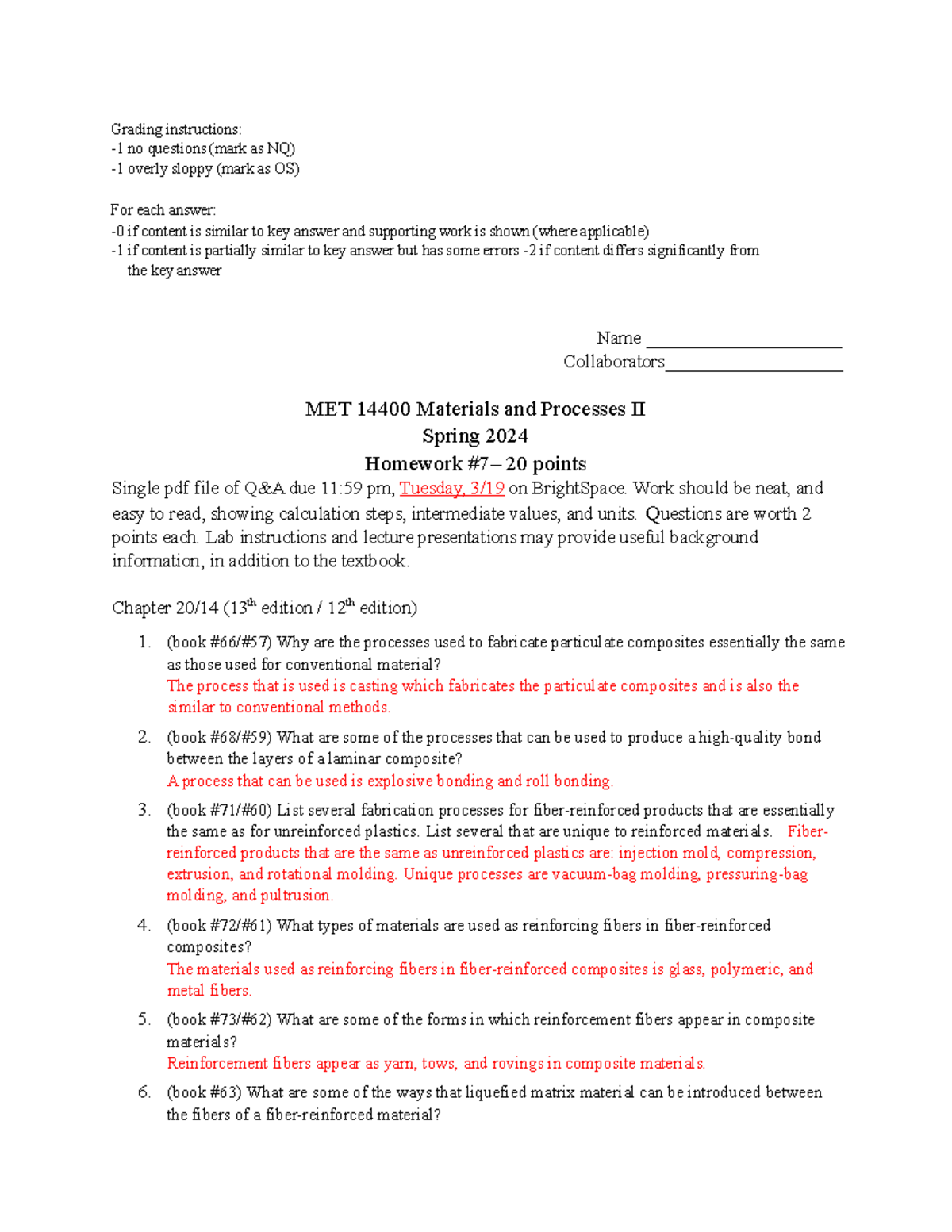 HW 7 - Homework problems - Grading instructions: -1 no questions (mark ...