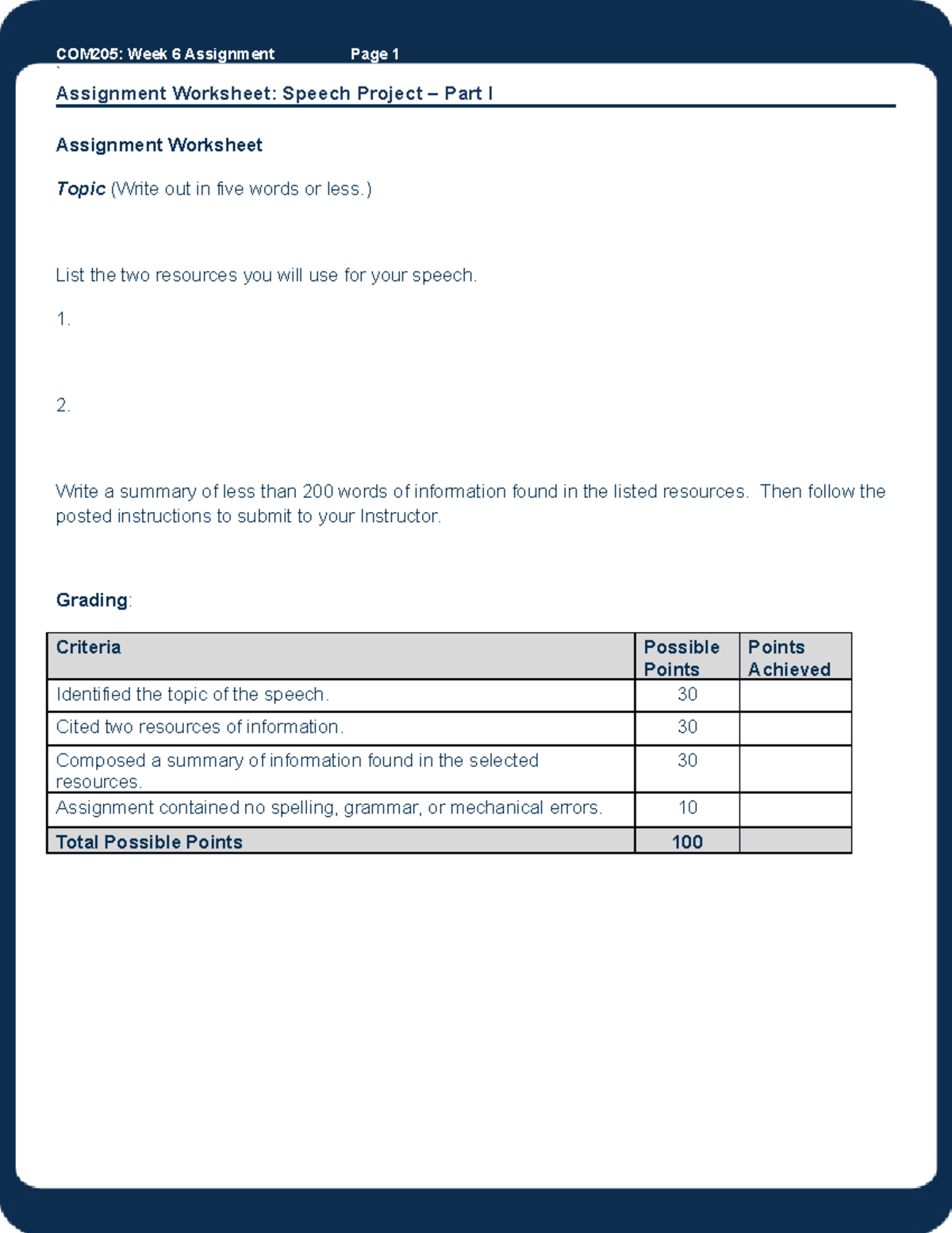 COM205 wk6 assn kmedsker 05212023 - COM205: Week 6 Assignment Page 1 ` Assignment Worksheet ...