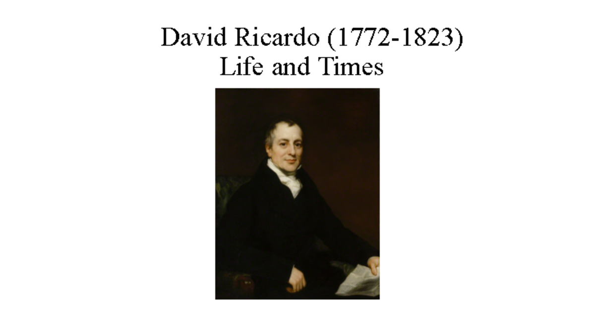 Ricardo-Life-and-Times - David Ricardo (1772-1823) Life and Times ...