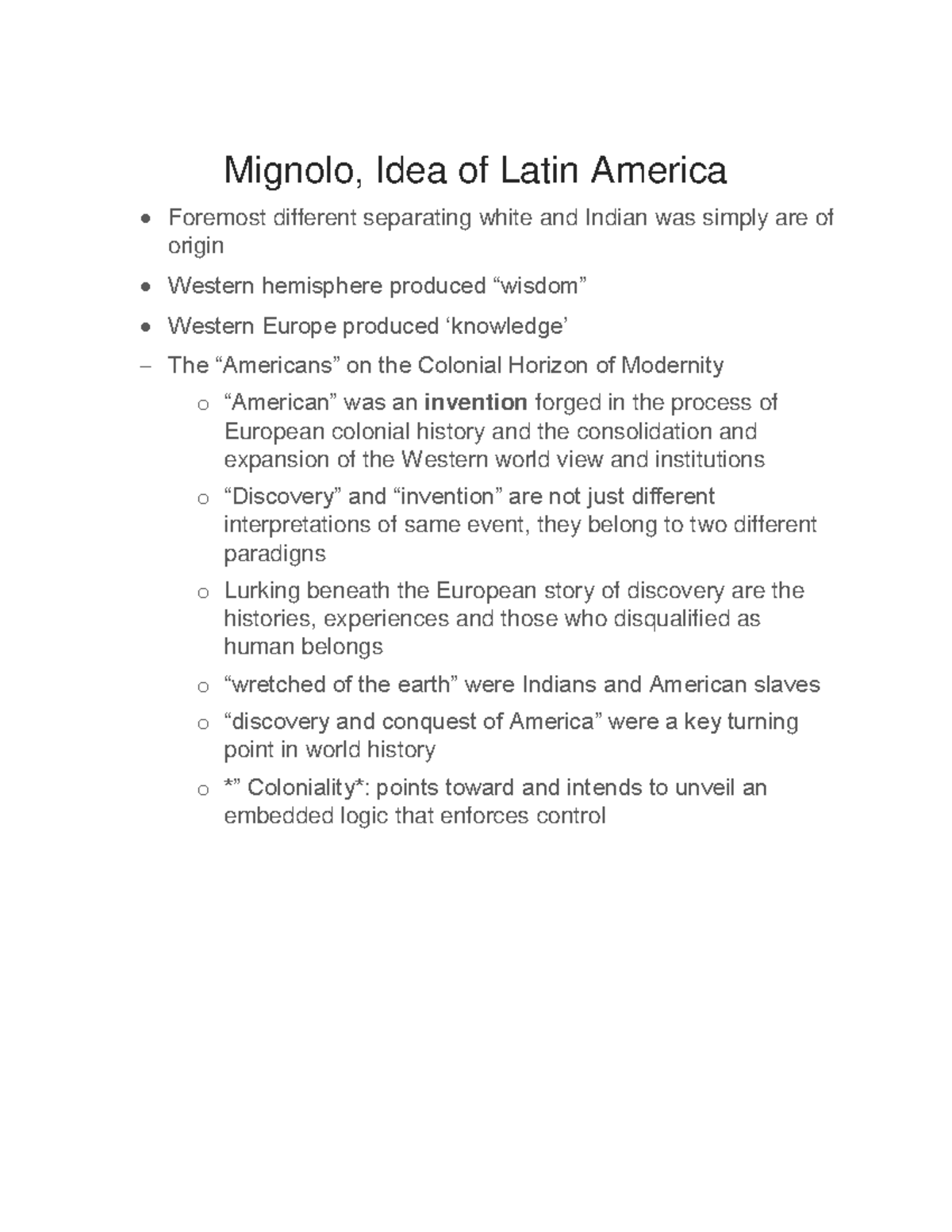 Mignolo article class discussion - Mignolo, Idea of Latin America ...