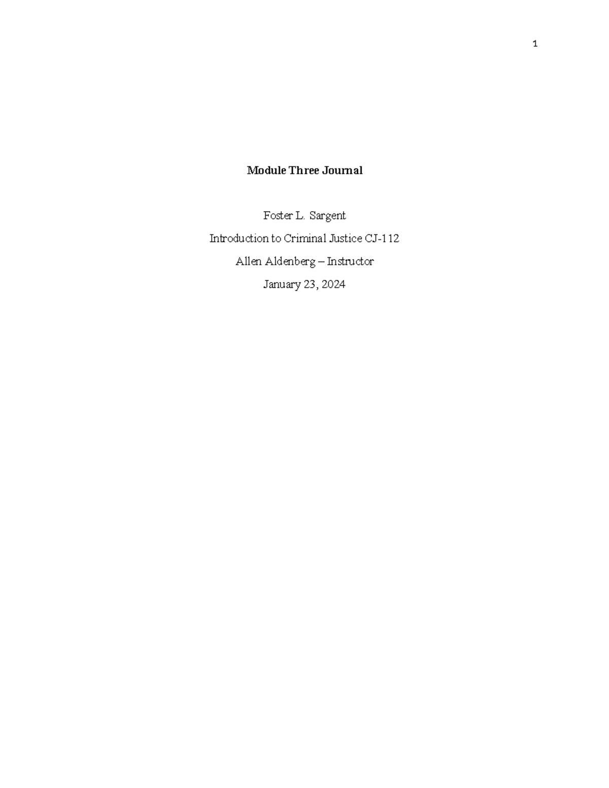 Intro to Criminal Justice - Module Three Journal - Module Three Journal ...