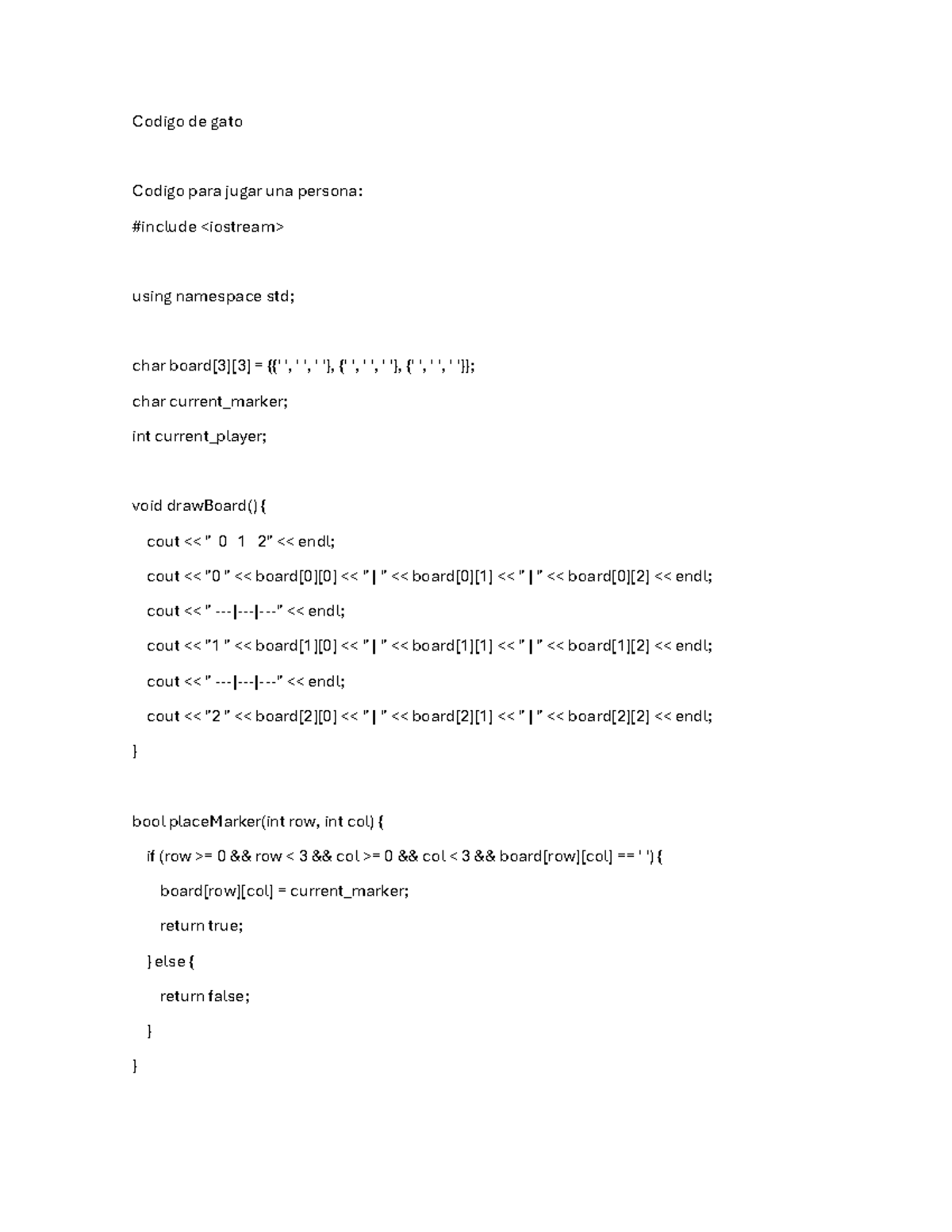 Codigo del Gato - Codigo de gato Codigo para jugar una persona: #include using - Studocu