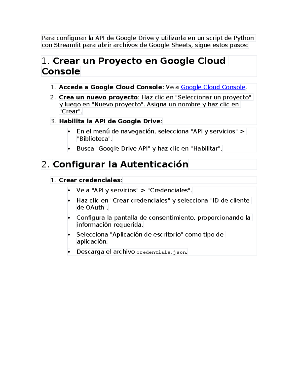 Configurar la API de Google Drive - Crear un Proyecto en Google Cloud Console 1. Accede a Google ...