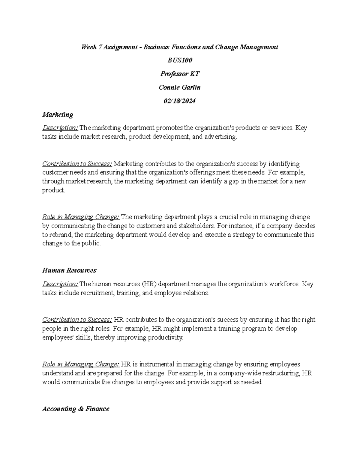 Connie Garlin BUS100 Week7Assignment - Week 7 Assignment - Business Functions and Change ...