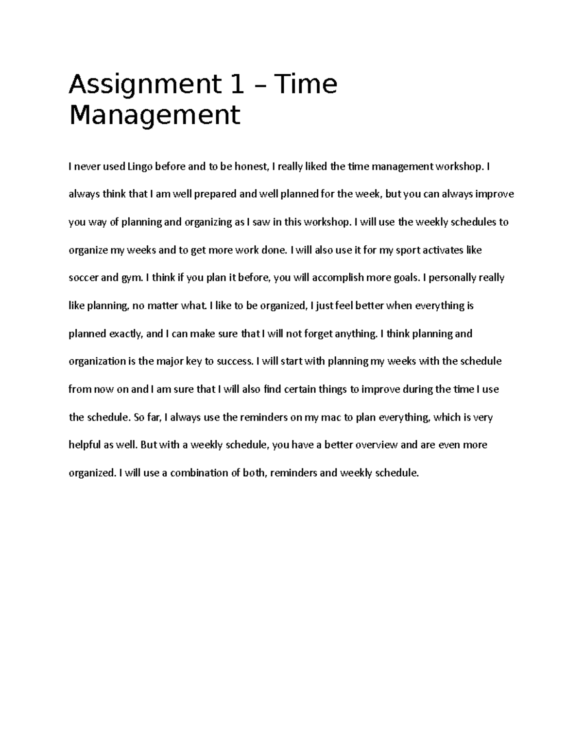 Assignment 1 - Time Management - Assignment 1 – Time Management I never ...