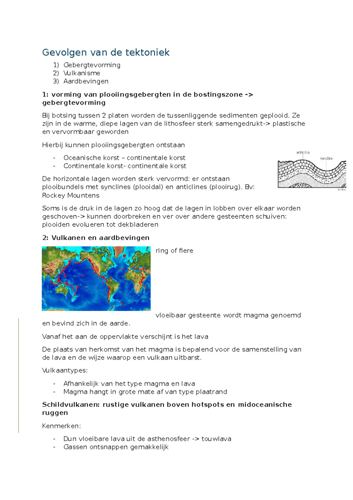 Gevolgen van de tektoniek - Gevolgen van de tektoniek Gebergtevorming ...