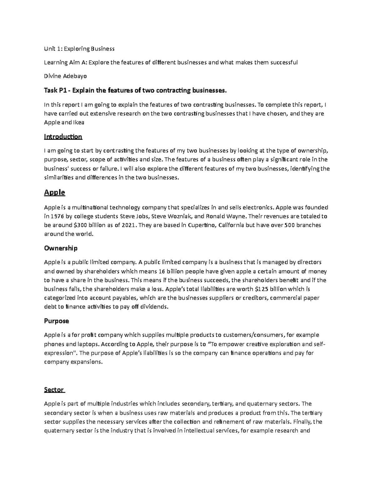 Unit 1 Coursework - Unit 1: Exploring Business Learning Aim A: Explore the features of different ...
