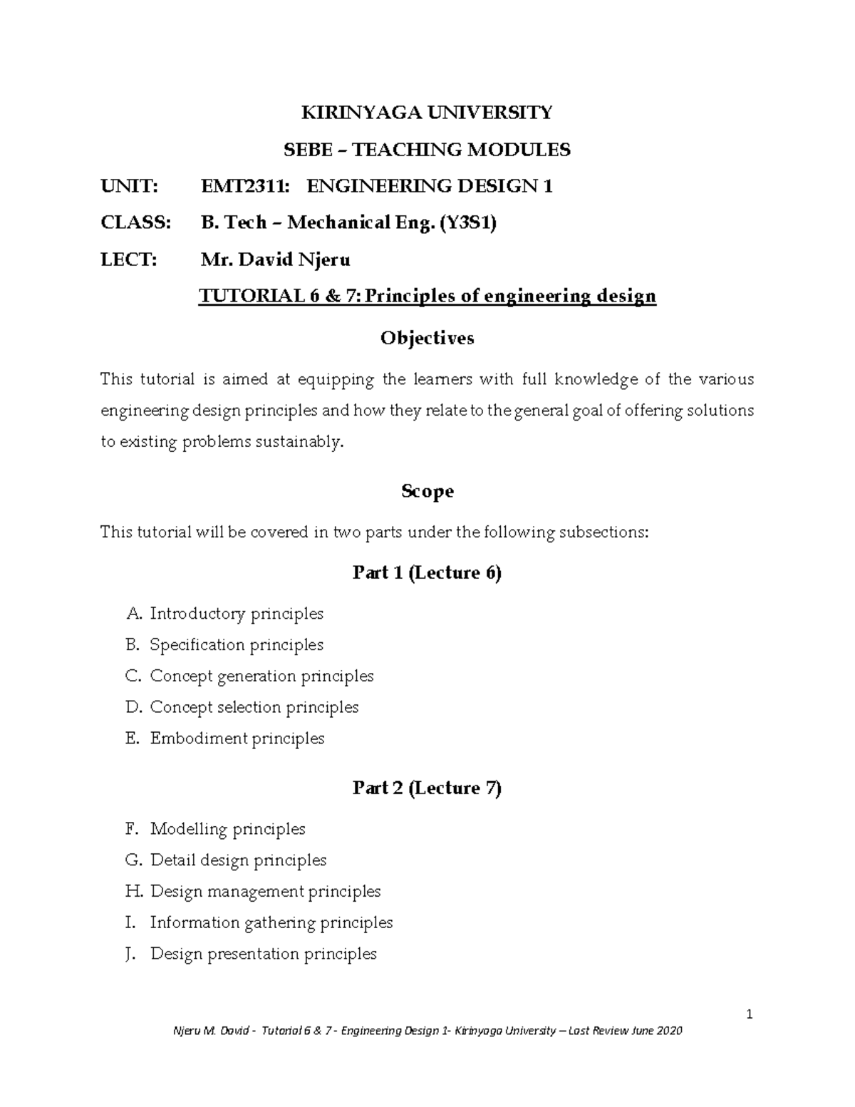 Tutorial 6 and 7 Principles of design - 1 KIRINYAGA UNIVERSITY SEBE ...