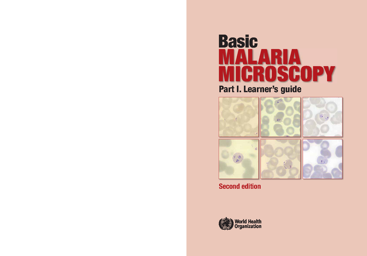 Malaria microscopy - CLEAN - MALARIA MICROSCOPY Basic Part I. Learner’s ...