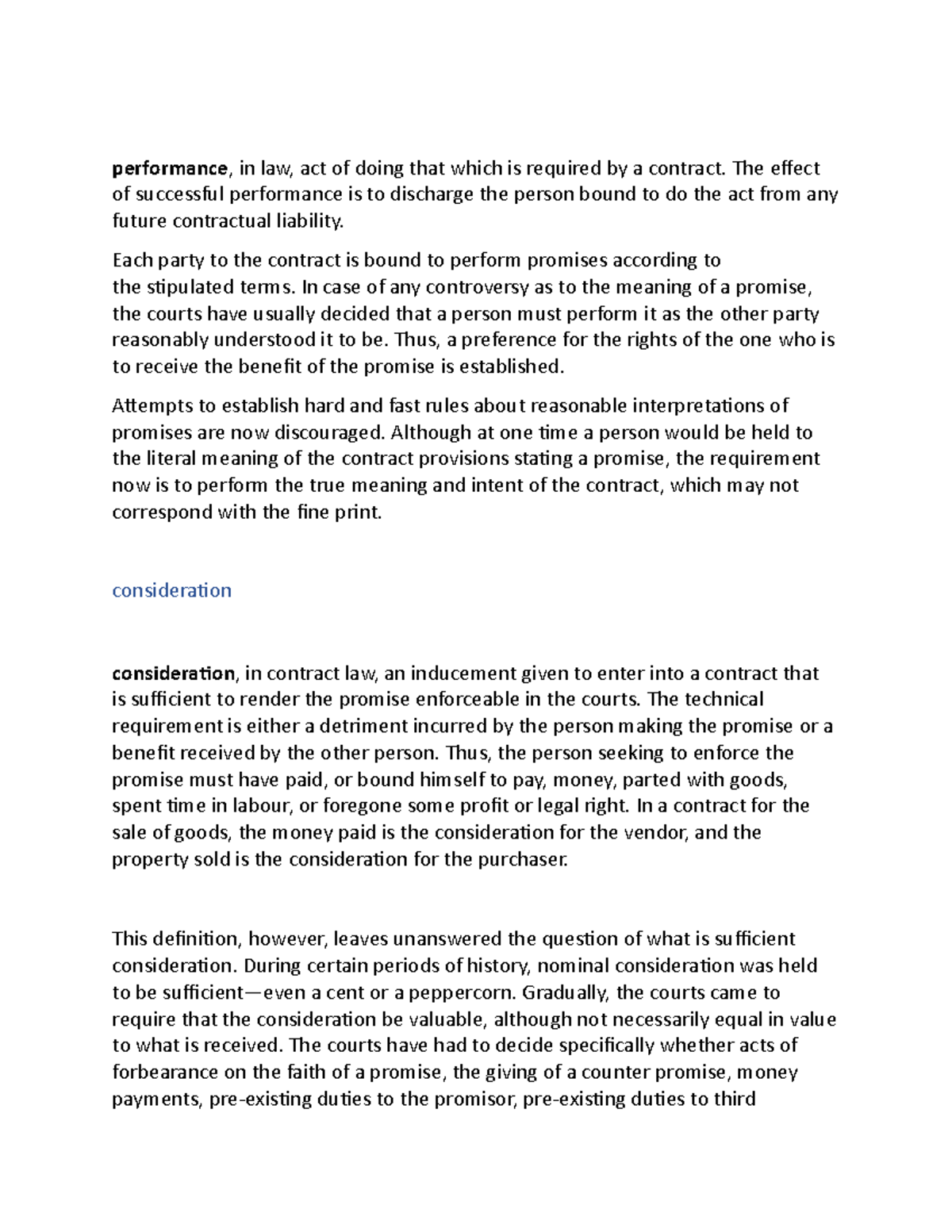 Performance of a contract - performance, in law, act of doing that ...