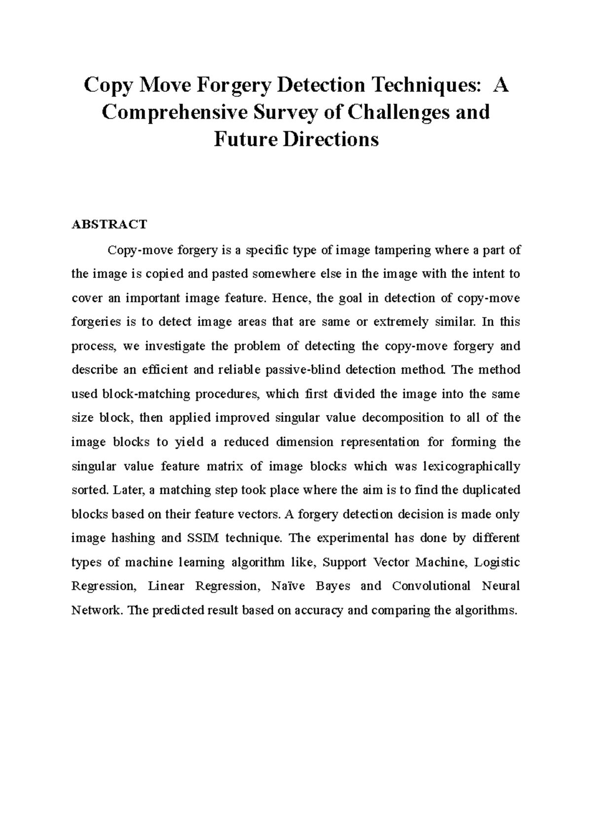 Copy Move Forgery Detection Techniques Hence The Goal In Detection