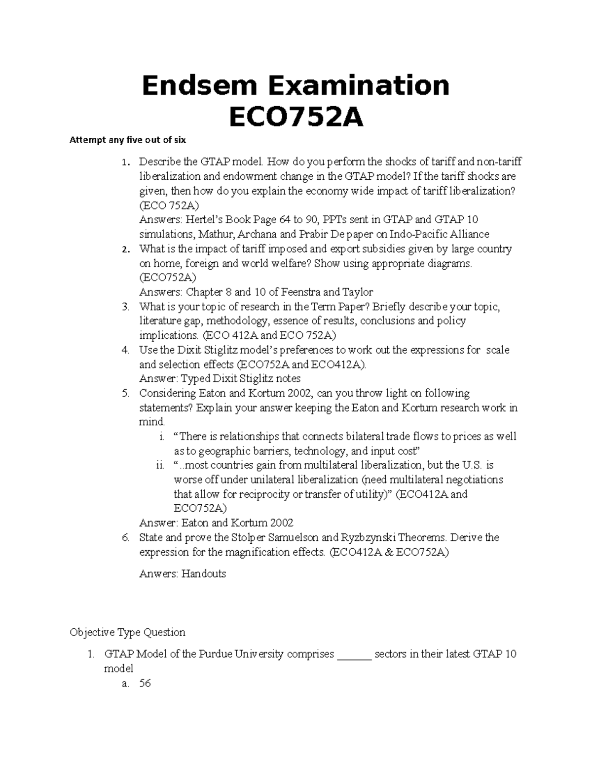 Endsem Examination ECO752A - Endsem Examination ECO752A Attempt any five out of six 1. Describe ...