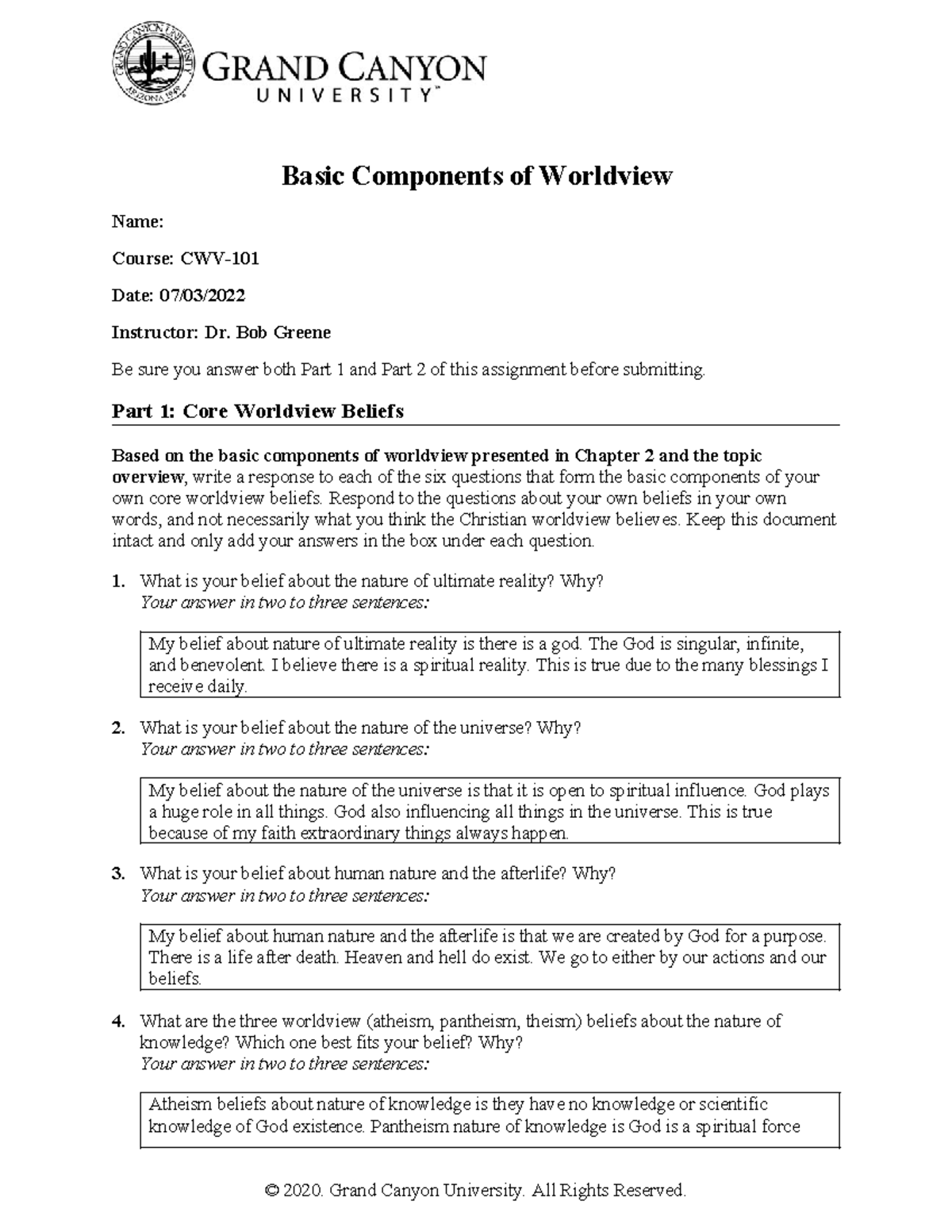 CWV 101 301 RS T1Basic Components Of Worldview - Basic Components of Worldview Name: Course: CWV ...