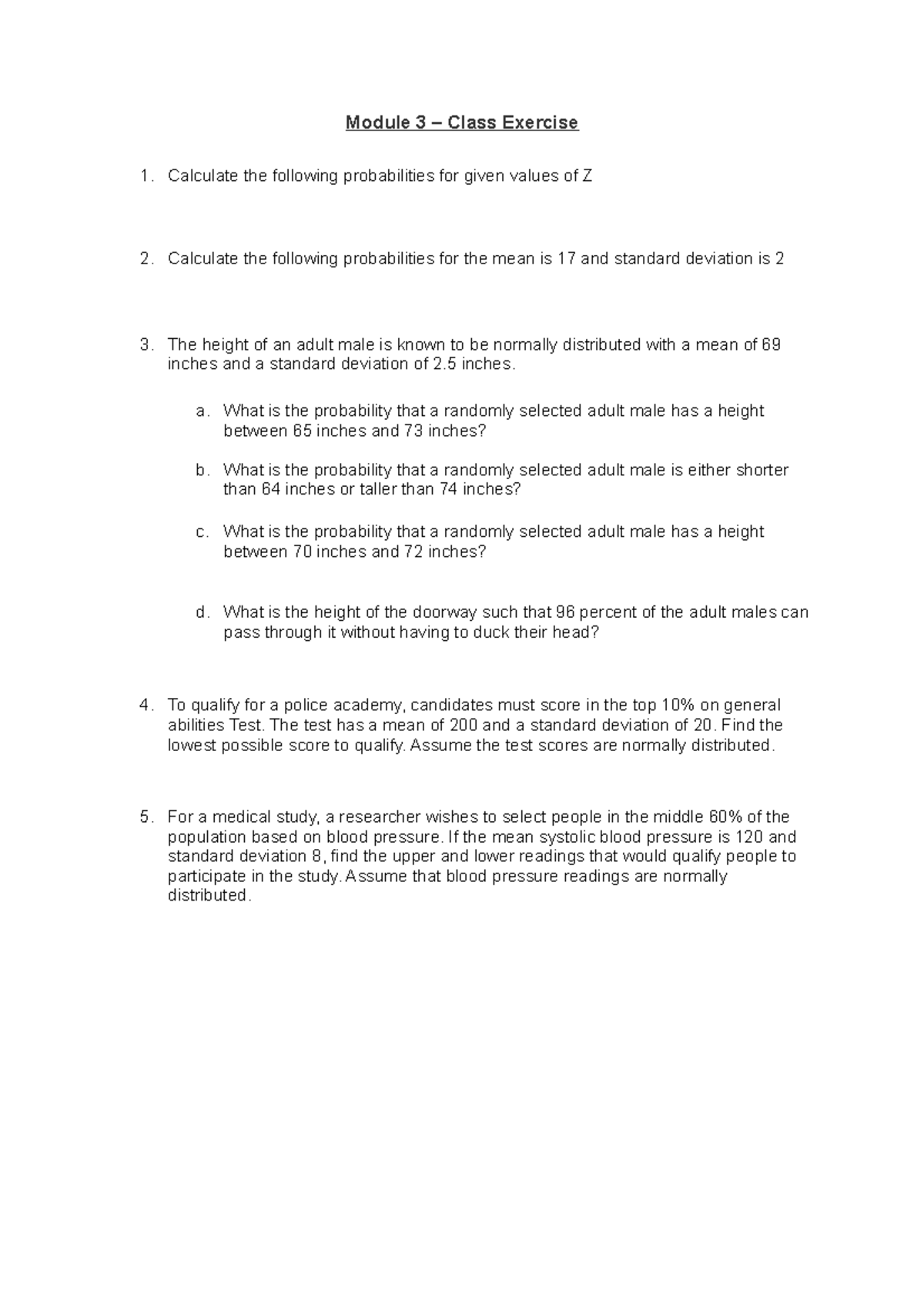 M3 - CE - None - Module 3 – Class Exercise Calculate the following probabilities for given ...