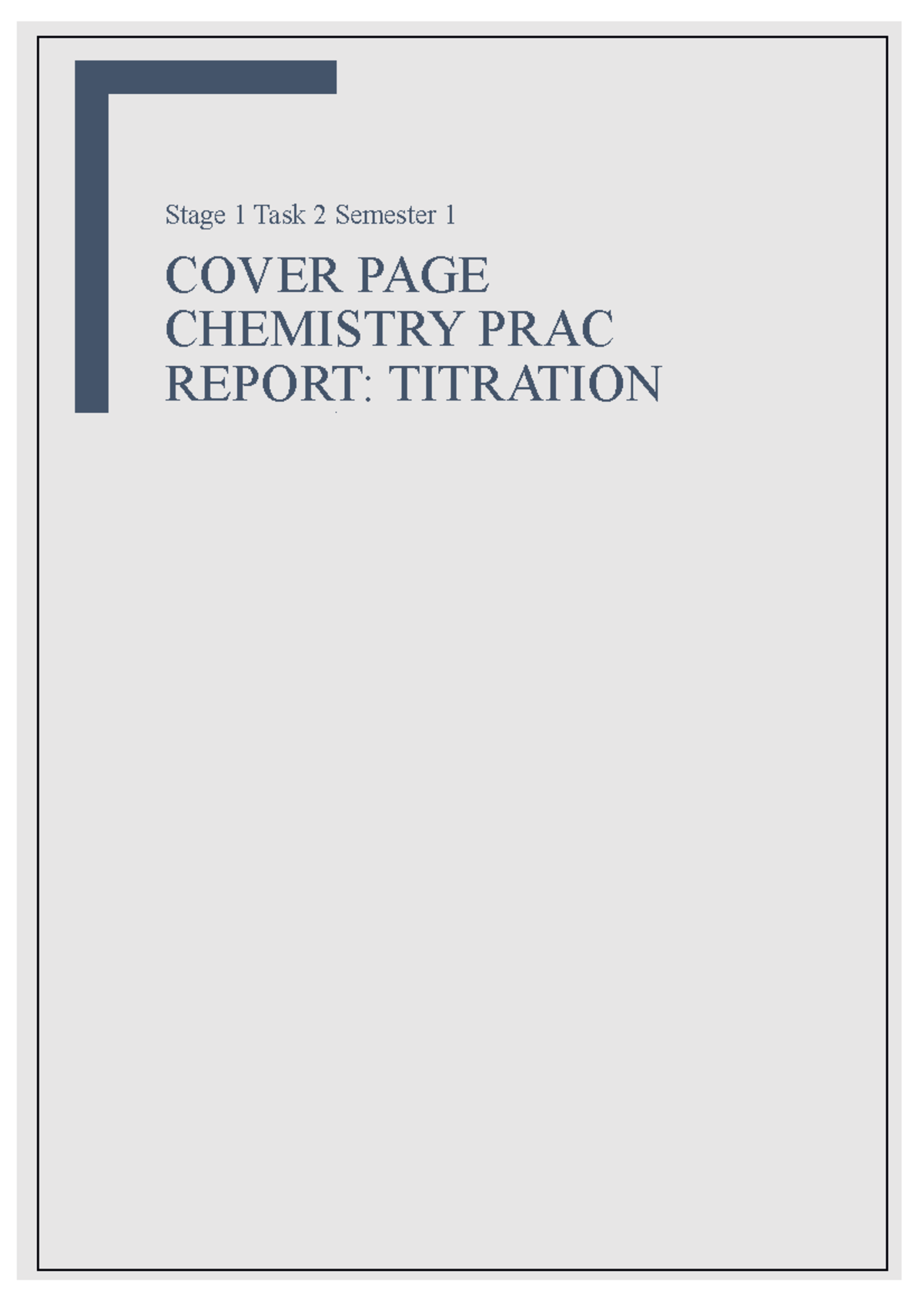 Titration Chemistry Prac Report Yazeed - Stage 1 Task 2 Semester 1 ...