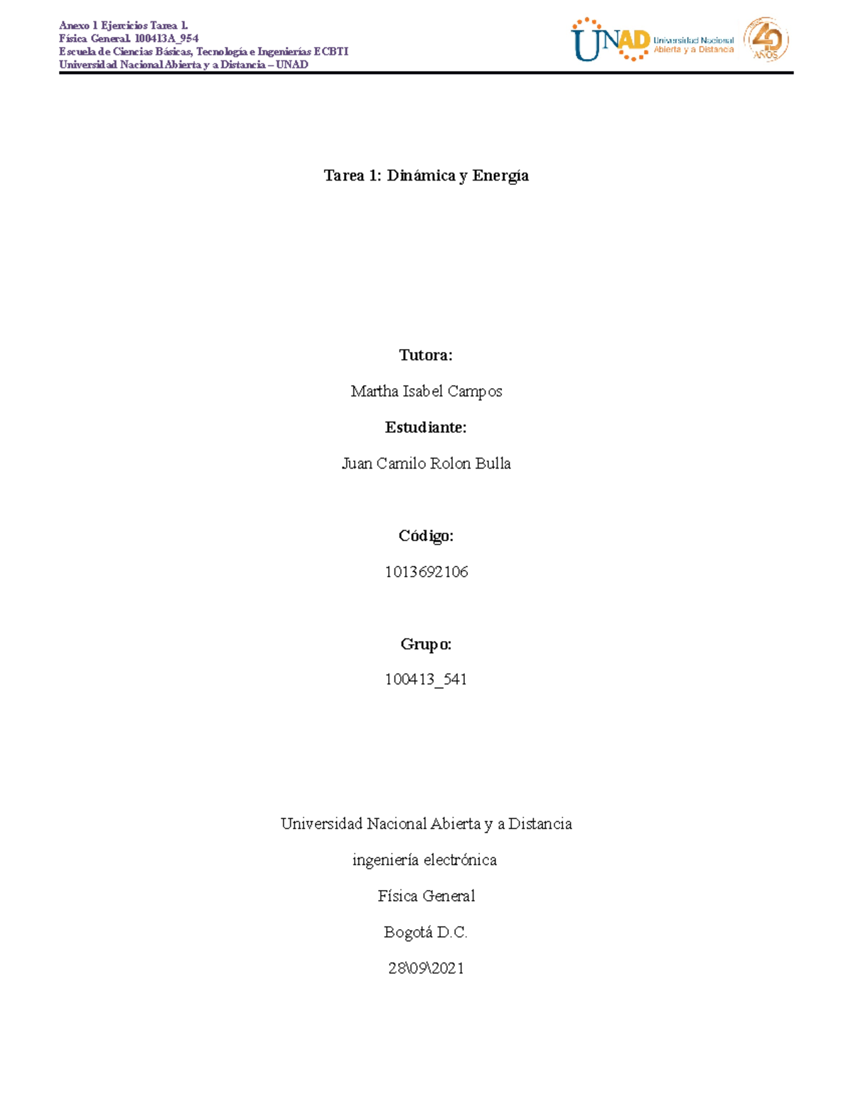 100413 A 954 G541 T1 Juan Rolon - Física General. 100413A_ Escuela de ...