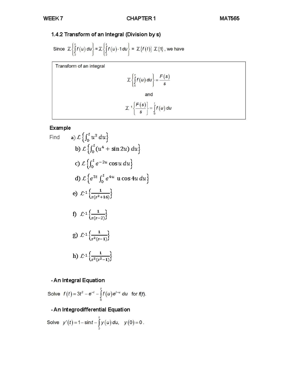 MAT565 - W7C1 - 1.4.2 Transform of an Integral (Division by s) - WEEK 7 CHAPTER 1 MAT 1.4 ...