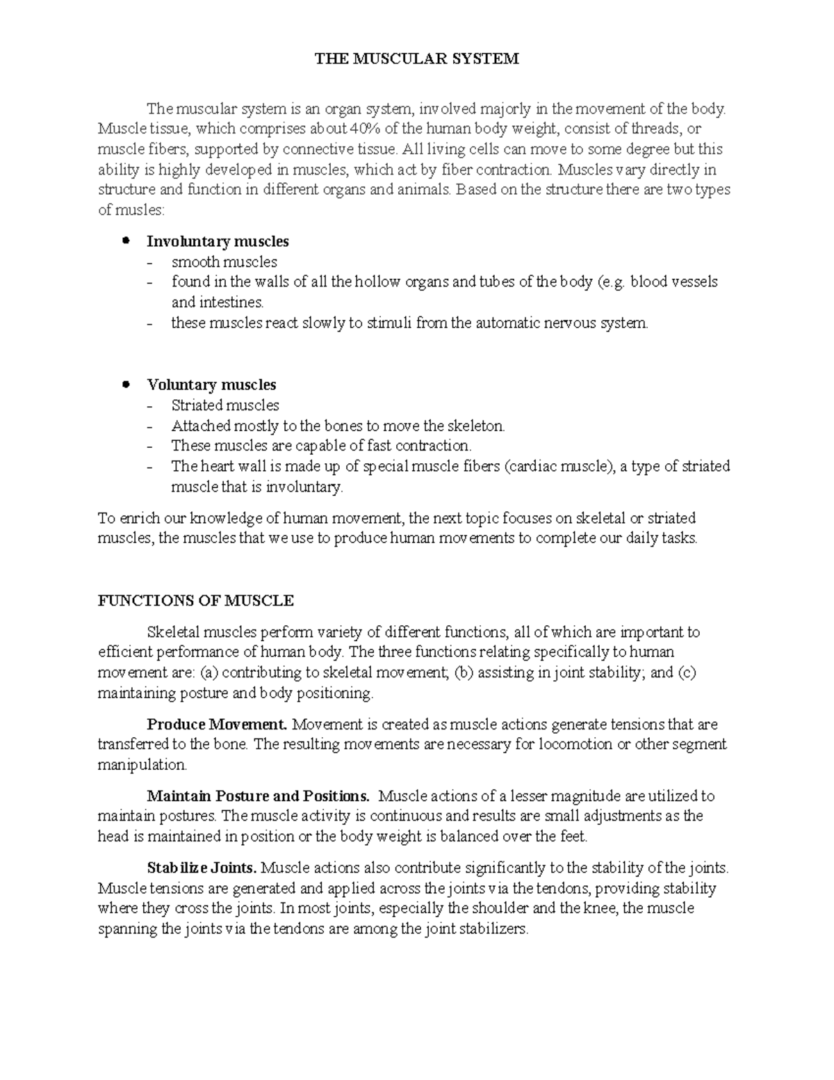 The muscular - PE - SHOWN - THE MUSCULAR SYSTEM The muscular system is ...