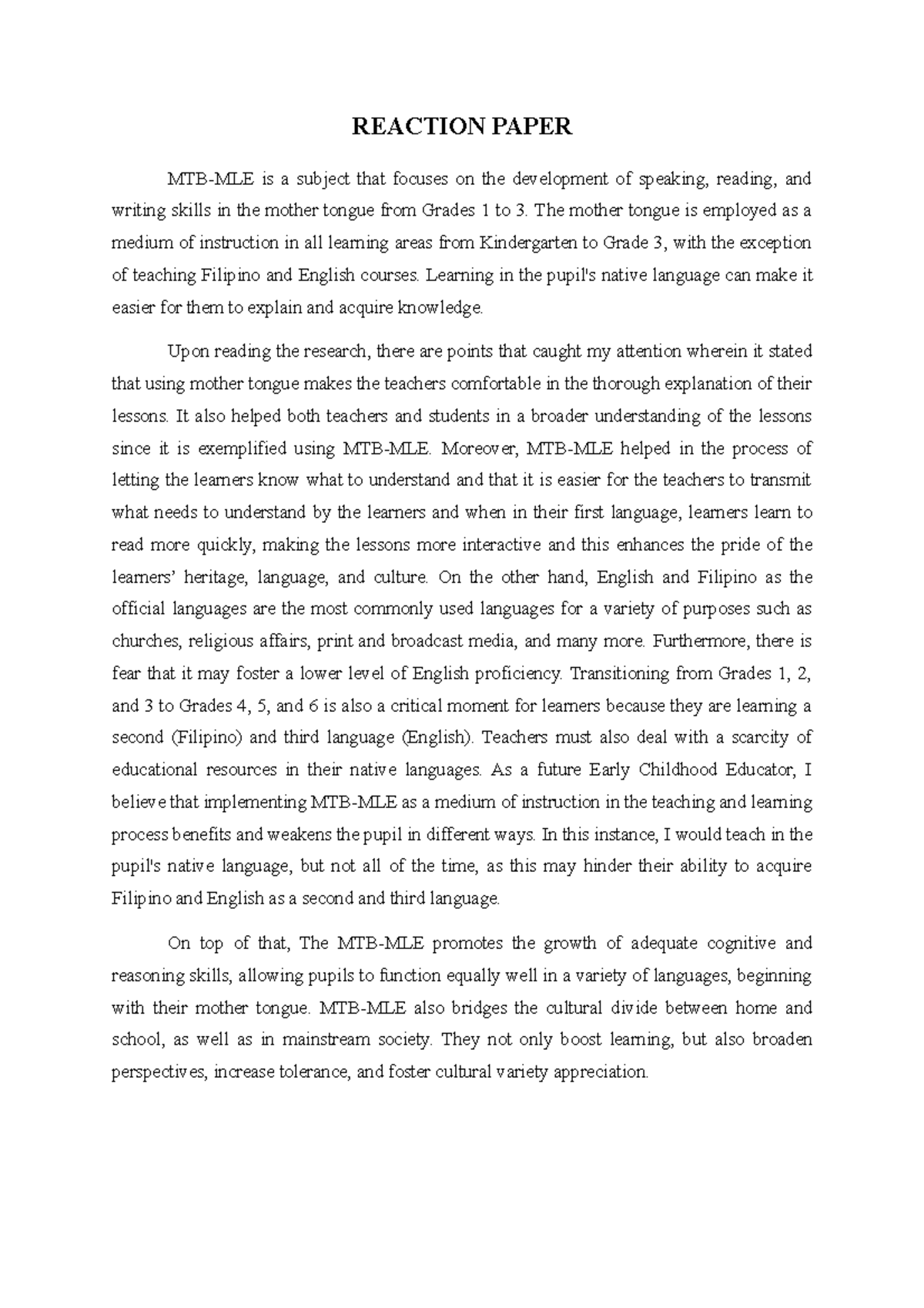 Reaction Paper(MTB-MLE) - REACTION PAPER MTB-MLE is a subject that ...