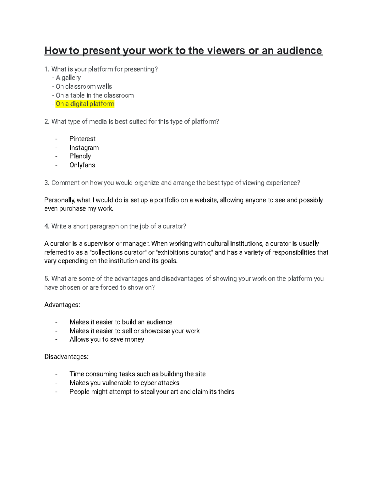 How to present your work to the viewers or an audience - Write a short ...