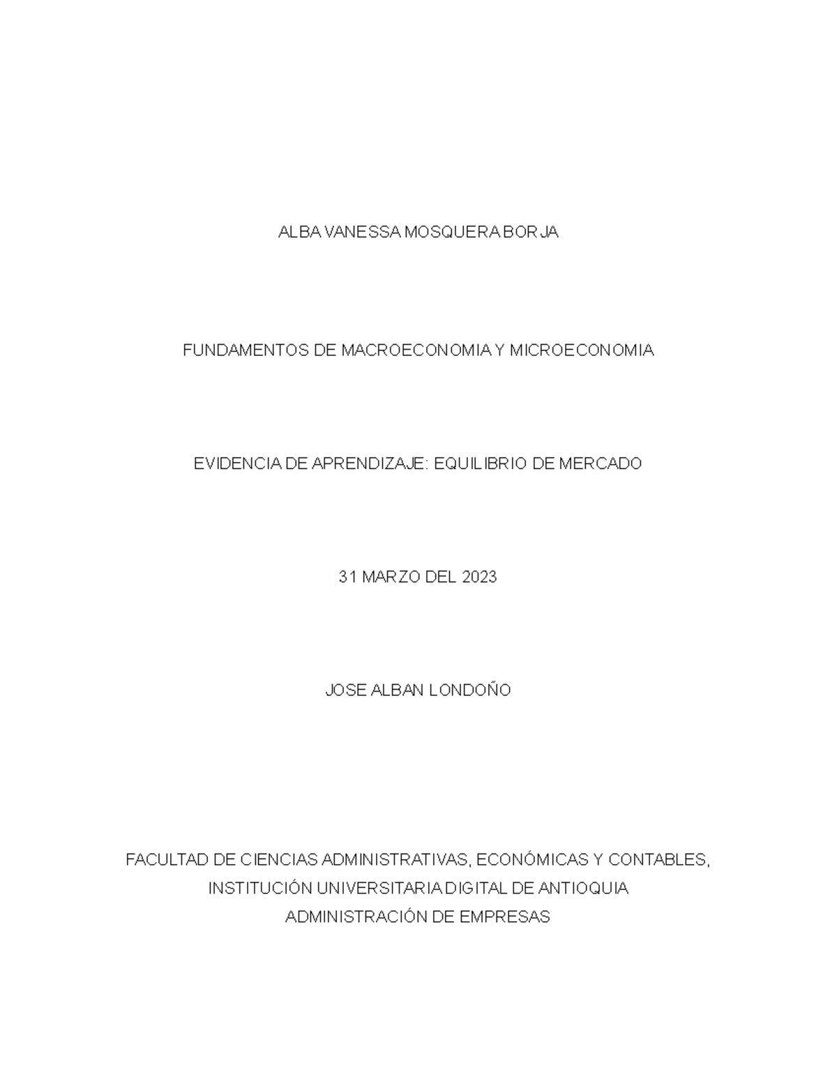 Macroeconomia Borja - ALBA VANESSA MOSQUERA BORJA FUNDAMENTOS DE ...