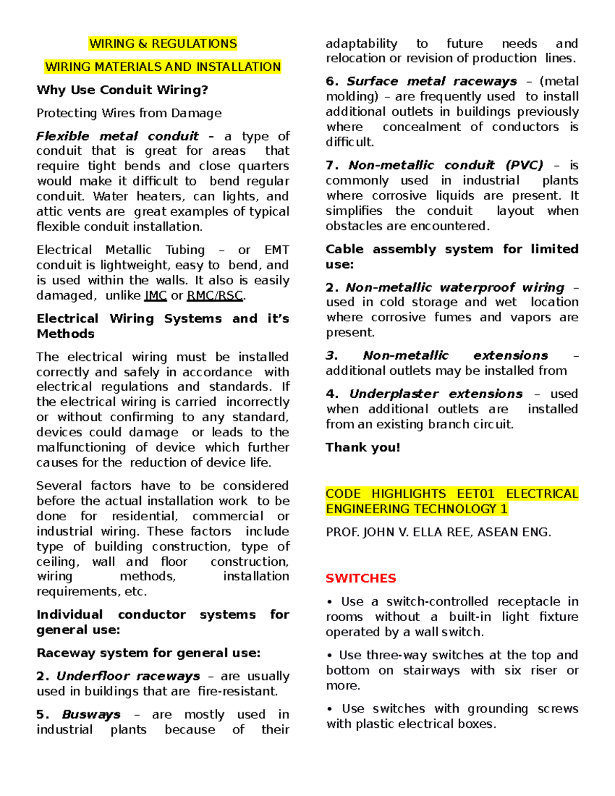 EEt Reviewer Midterm - WIRING & REGULATIONS WIRING MATERIALS AND INSTALLATION Why Use Conduit ...