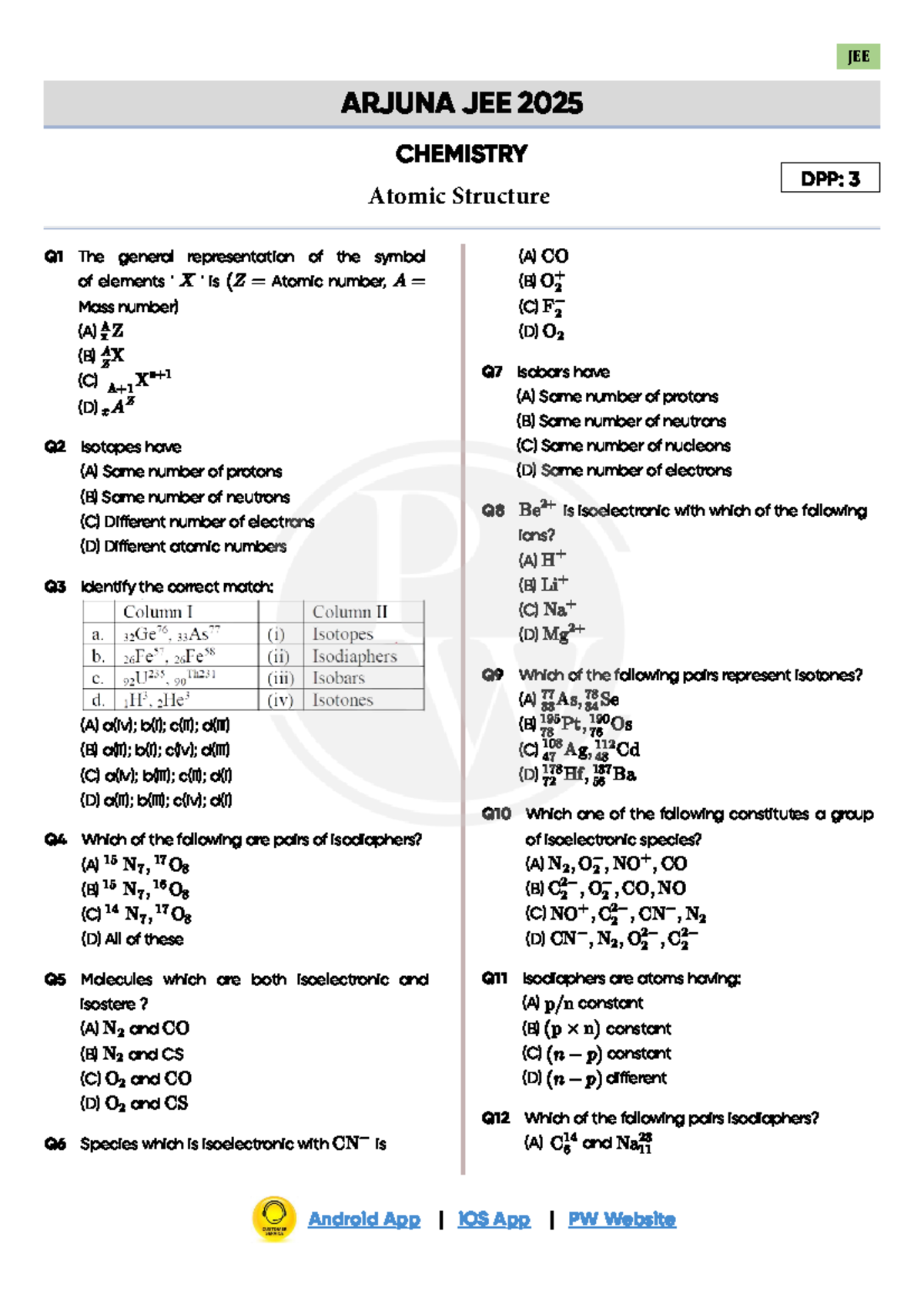Atomic Structure DPP 03 (Of Lec 06) Arjuna JEE 2025 - JEE ARJUNA JEE 2025 Q 1 The general - Studocu