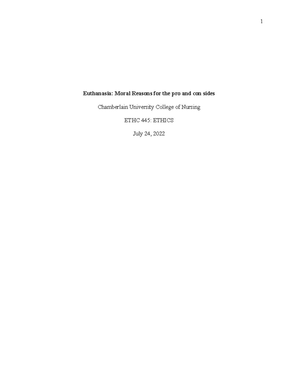 Week 3 Paper - Weekly topic - Euthanasia: Moral Reasons for the pro and ...