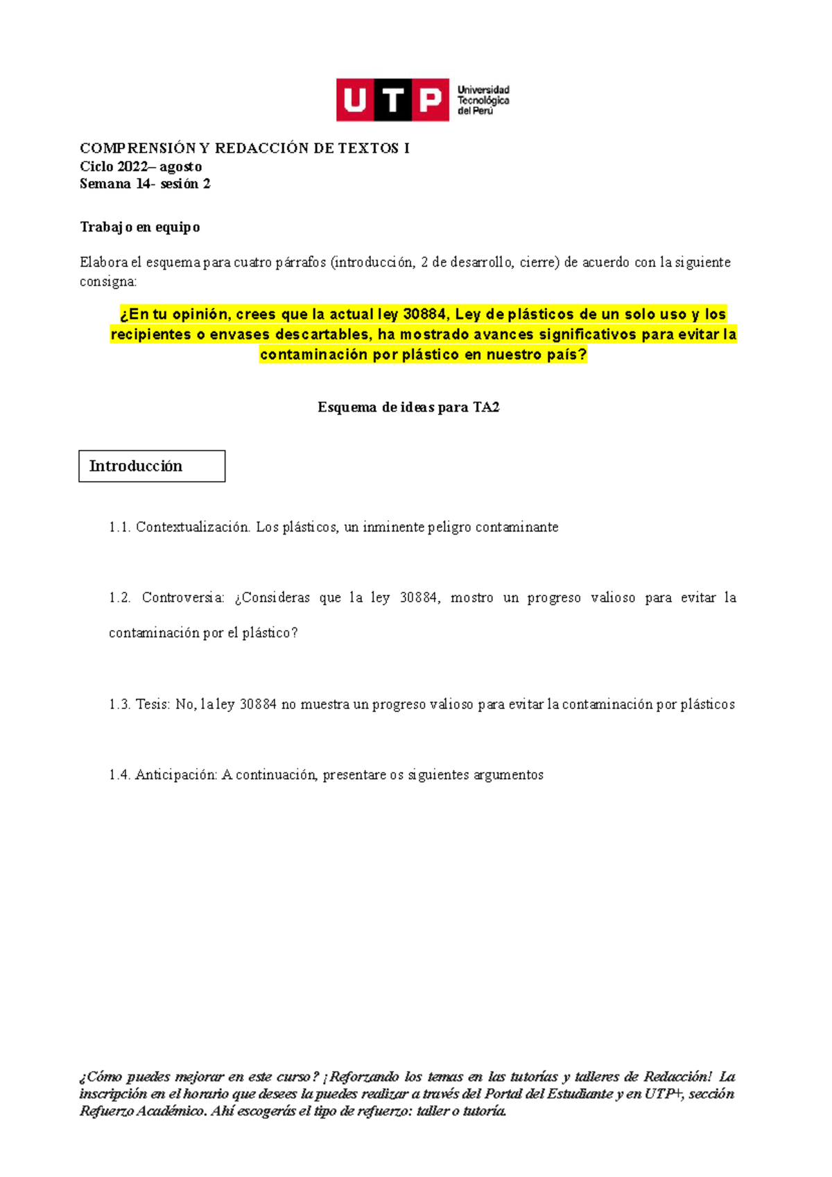 S14.s2-Esquema para PC2 (material) 2022 agosto - COMPRENSIÓN Y REDACCIÓN DE TEXTOS I Ciclo 2022 ...