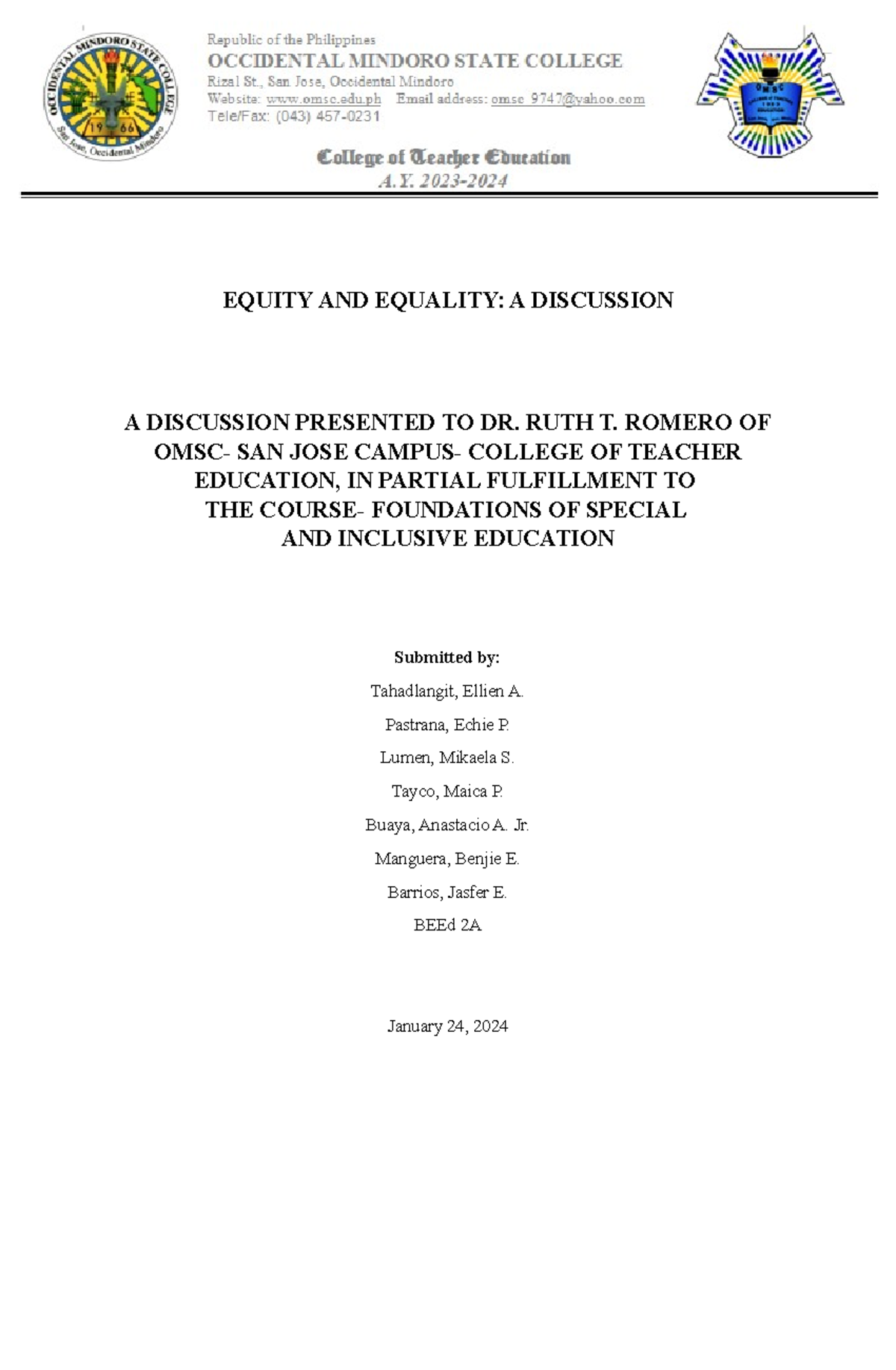 Discussion Equity AND Equality Group 1 - EQUITY AND EQUALITY: A ...