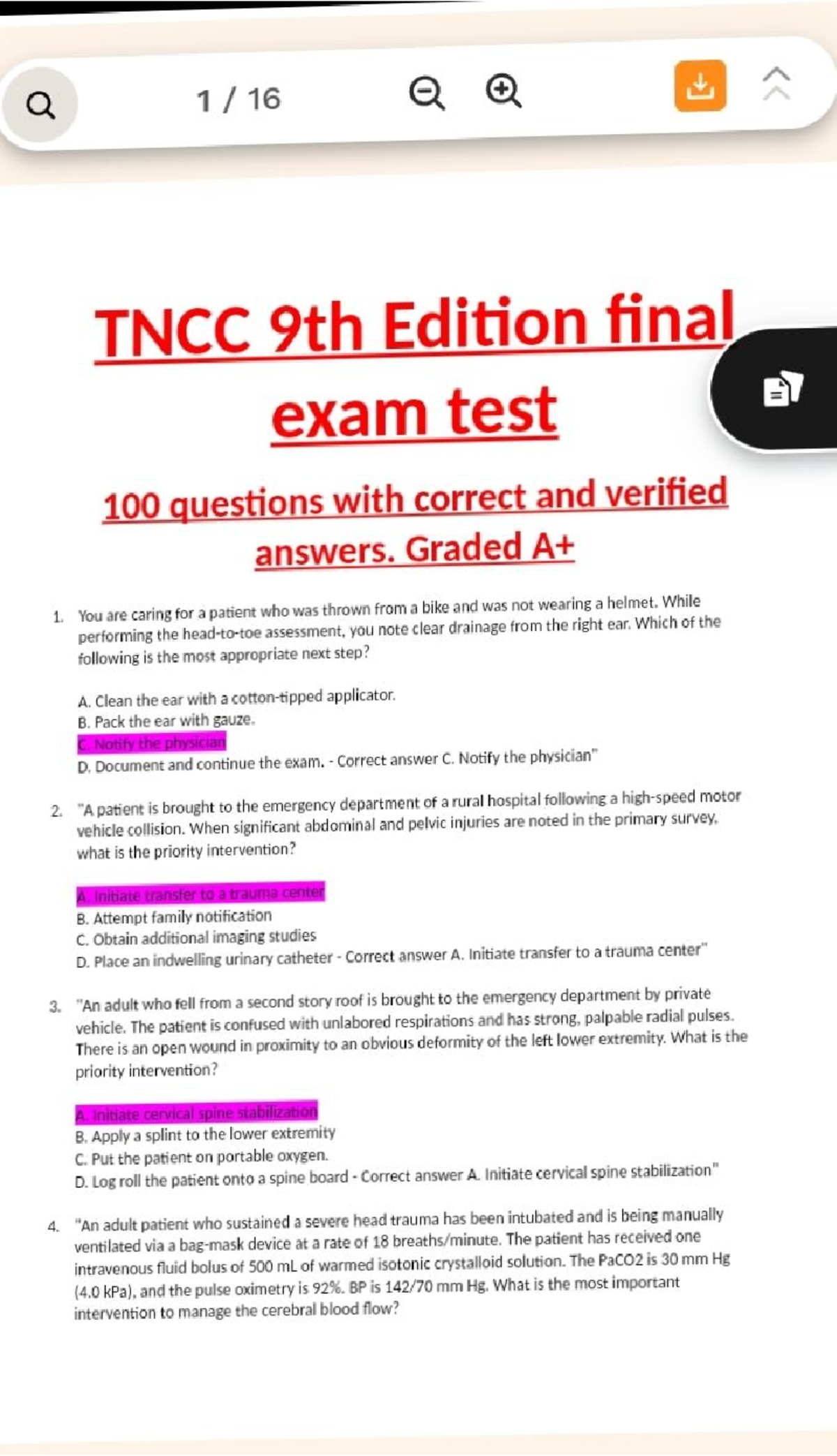 TNCC 9th Edition final Exam - Graded 1. You are caring for a patient who was thrown from a bike ...