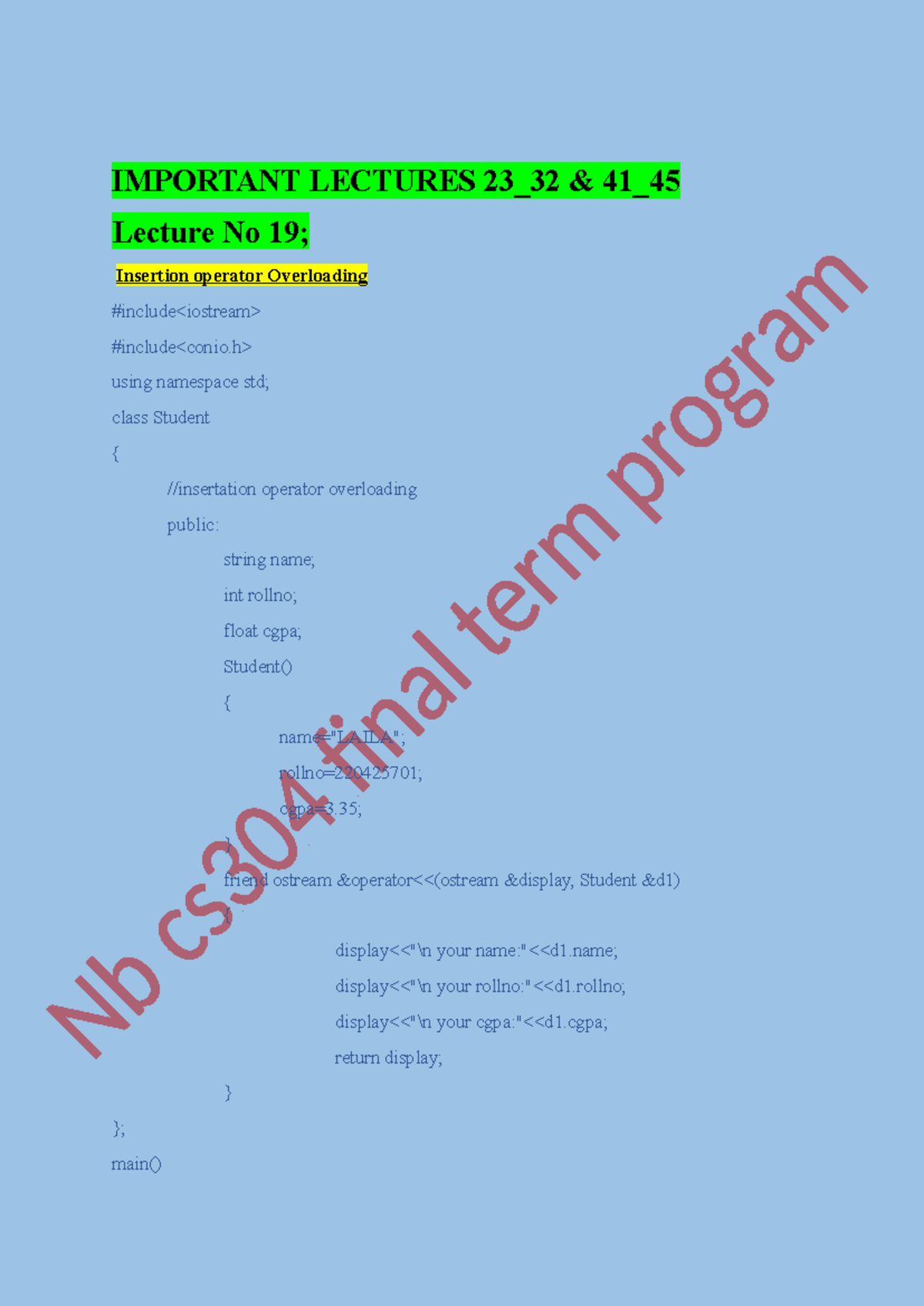 Cs304 final term program file by NB - IMPORTANT LECTURES 23_32 & 41_ Lecture No 19 ; Insertion ...