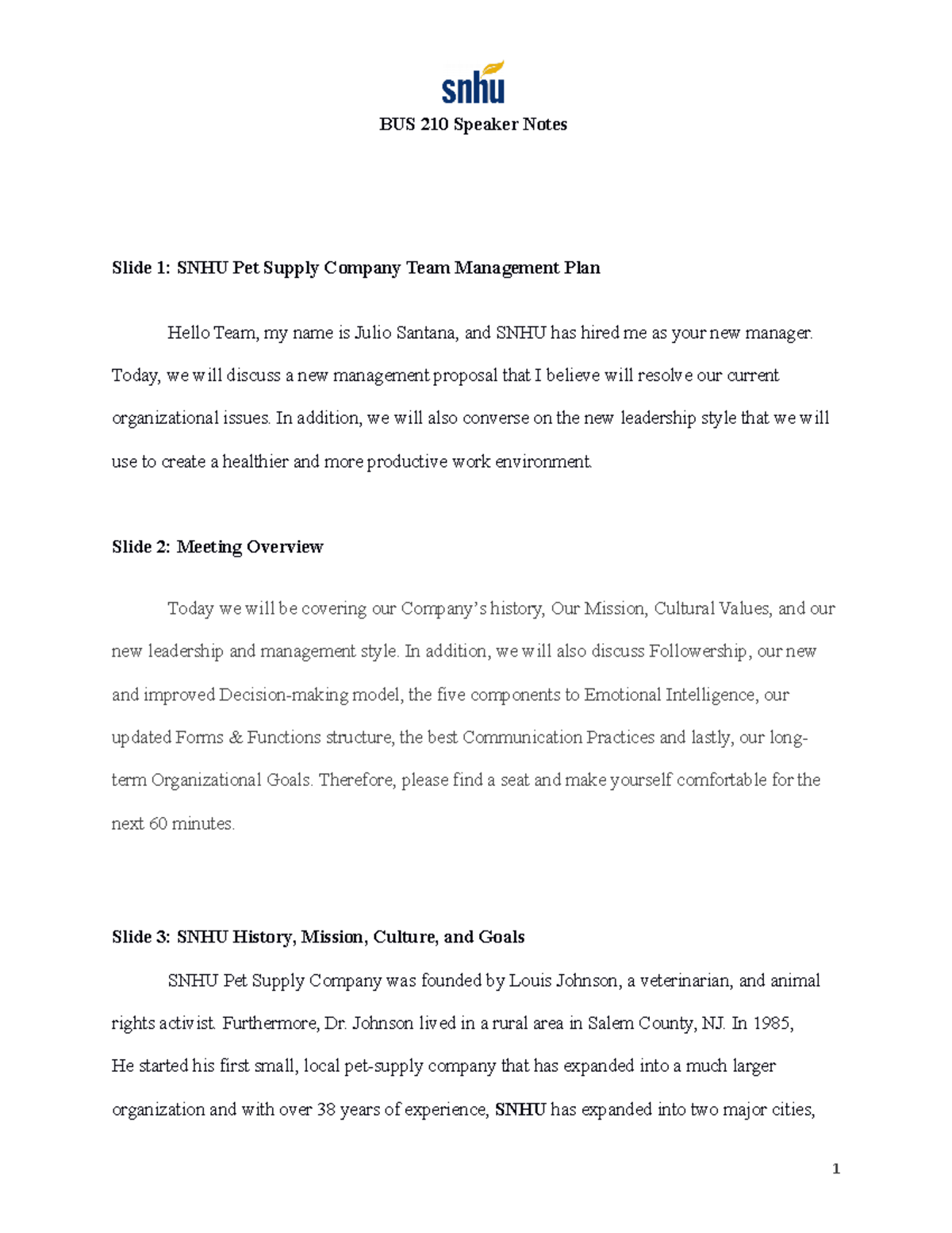BUS 210 Speaker Notes Project One - BUS 210 Speaker Notes Slide 1: SNHU ...