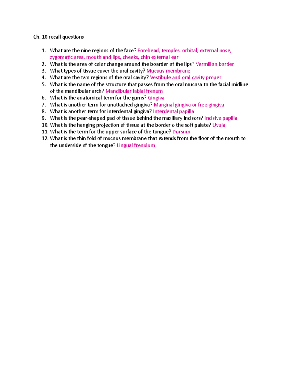 Ch. 10 recall questions - Ch. 10 recall questions What are the nine ...