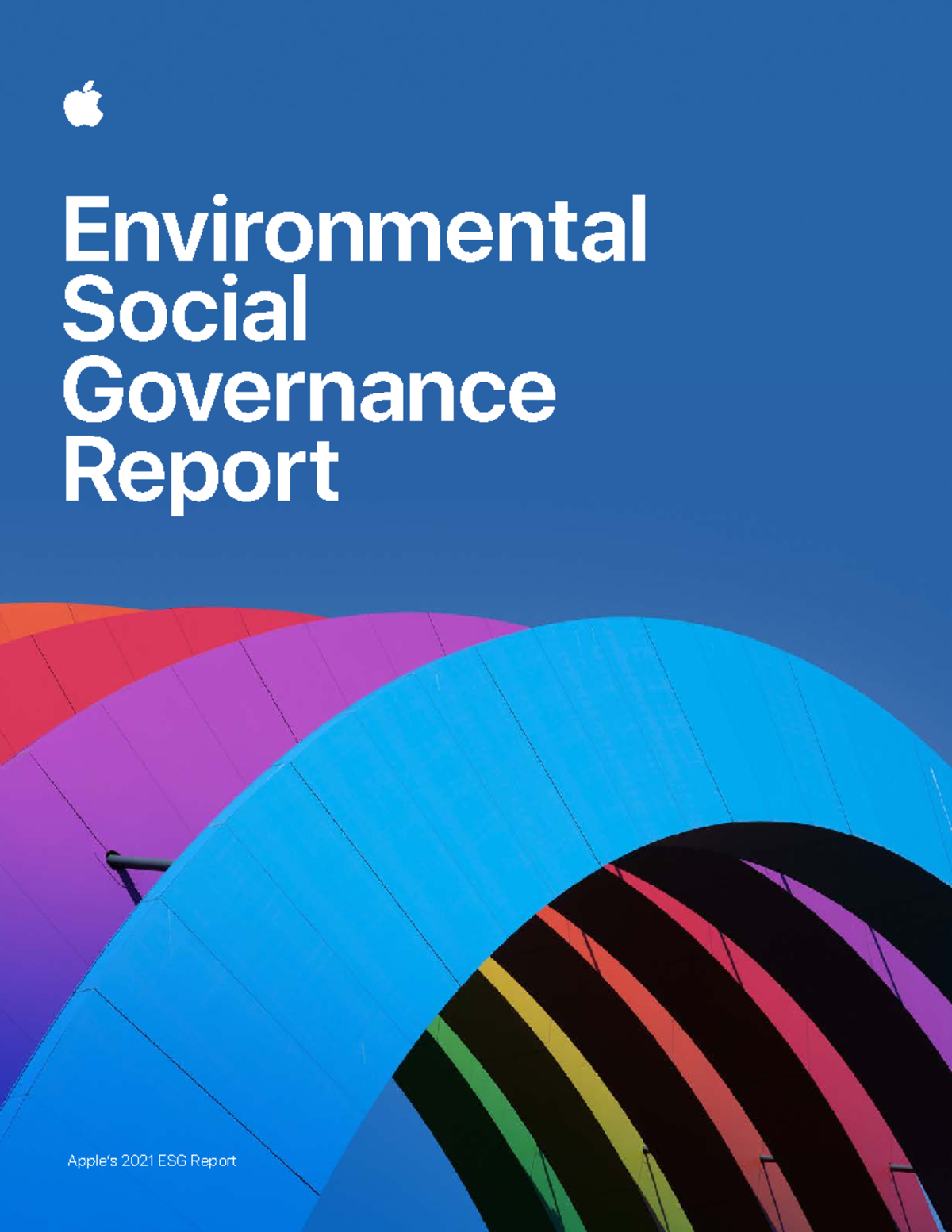 2021 Apple ESG Report - Environmental Social Governance Report ####### Apple’s 2021 ESG Report ...