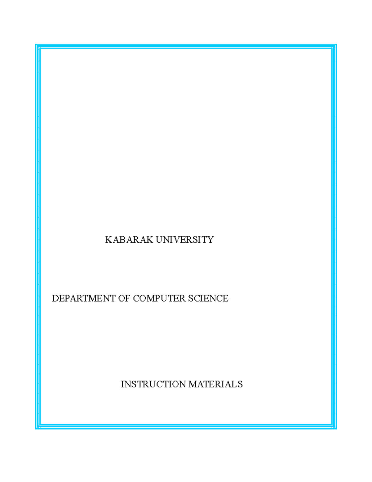 System analysis - I am a student - KABARAK UNIVERSITY DEPARTMENT OF ...