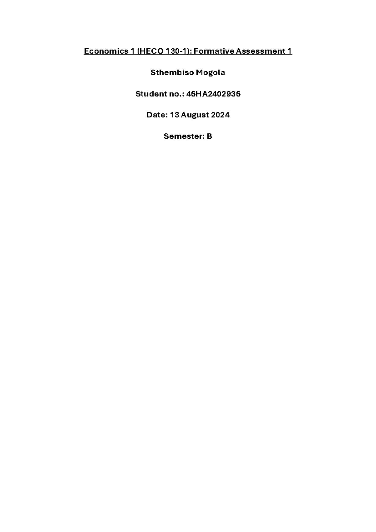Economics Formative Assessment 1 - Economics 1 (HECO 130 - 1 ...