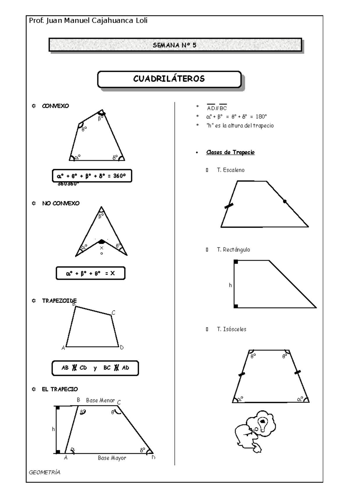 05. Cuadrilateros - CUADRILÁTEROSCUADRILÁTEROS CONVEXO NO CONVEXO TRAPEZOIDE EL TRAPECIO * - Studocu