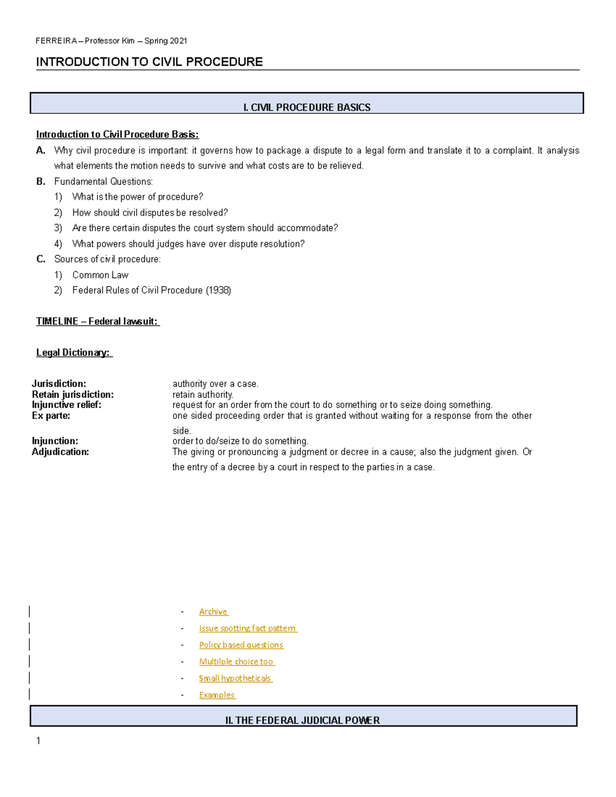 Civil Procedure Outline 2 - INTRODUCTION TO CIVIL PROCEDURE I. CIVIL ...