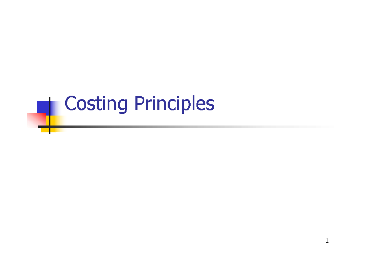 Introduction to cost accounting PPT Nawab Khan - Costing Principles ...