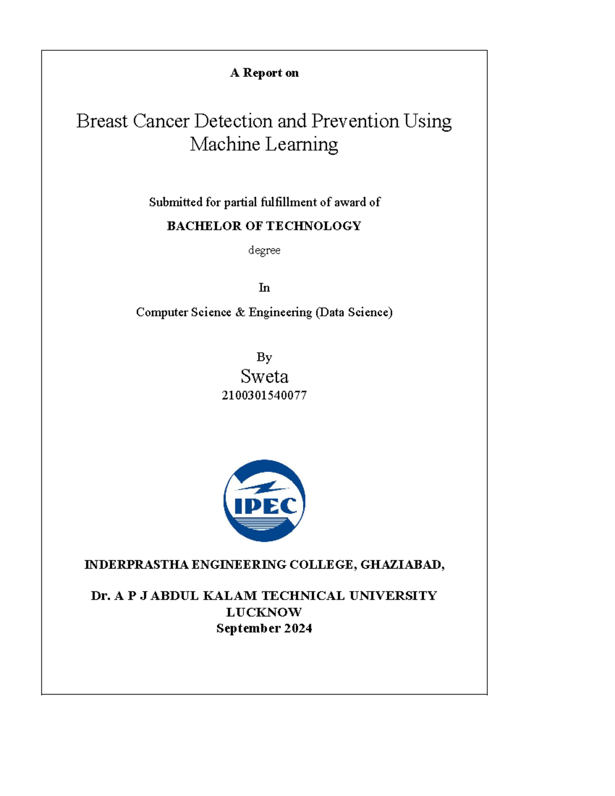 Mini project report format - A Report on Breast Cancer Detection and ...