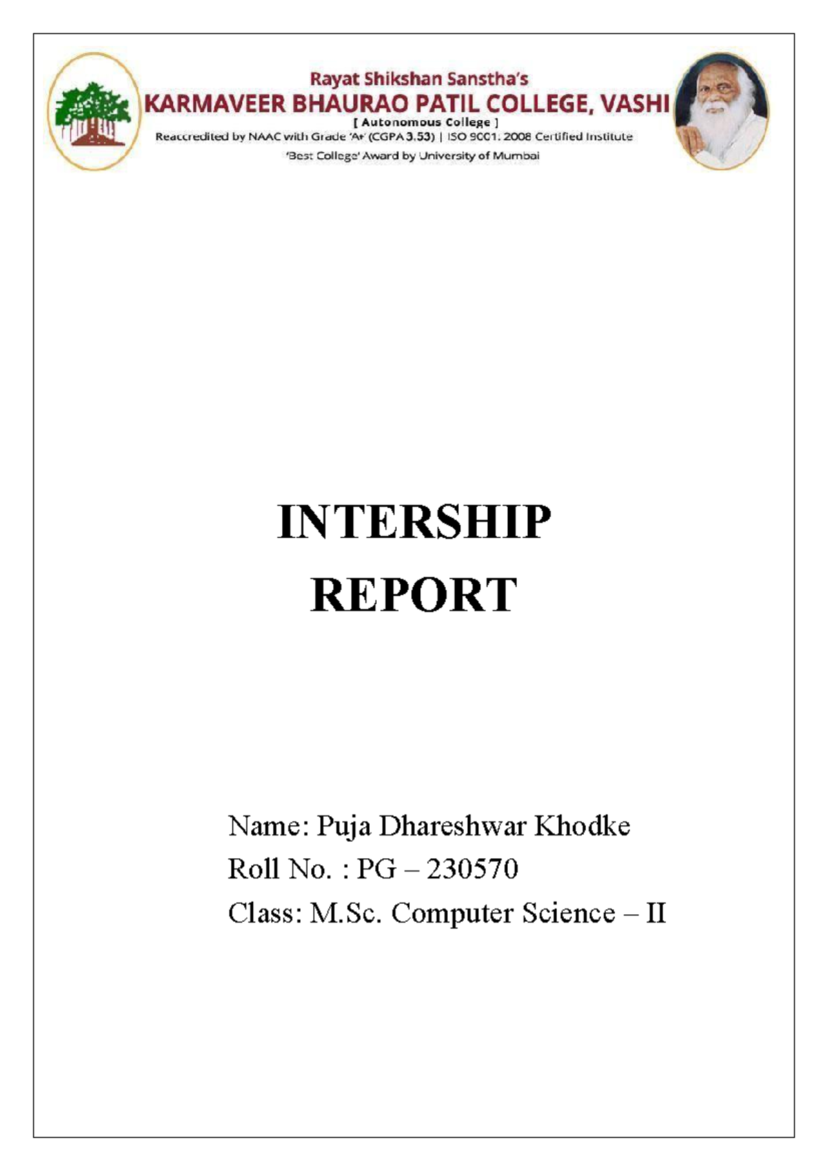 Puja Khodke Intership Report - INTERSHIP REPORT Name: Puja Dhareshwar ...