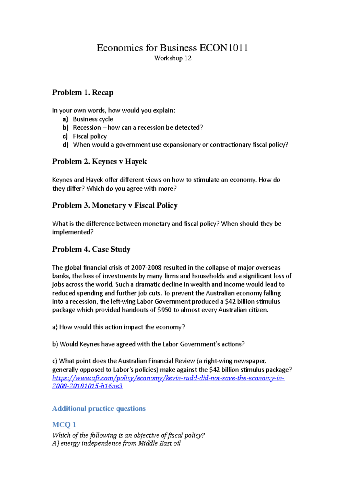 WS12 Questions - question - Economics for Business ECON Workshop 12 ...